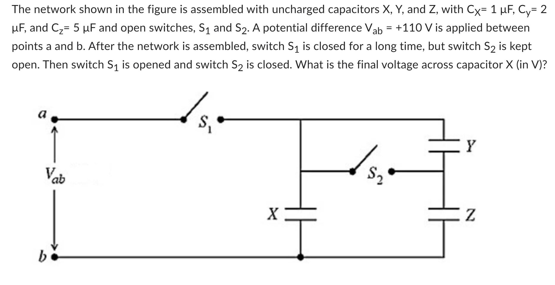 Solved The network shown in ﻿the figure is ﻿assembled with | Chegg.com