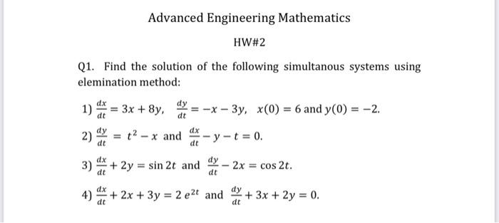 Solved Advanced Engineering Mathematics HW\#2 Q1. Find the | Chegg.com