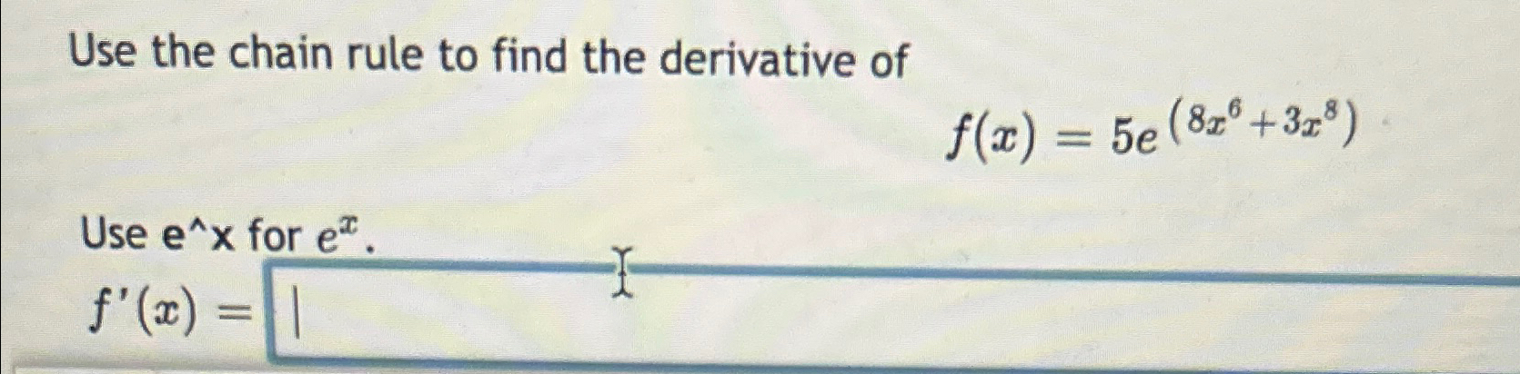 Solved Use the chain rule to find the derivative | Chegg.com