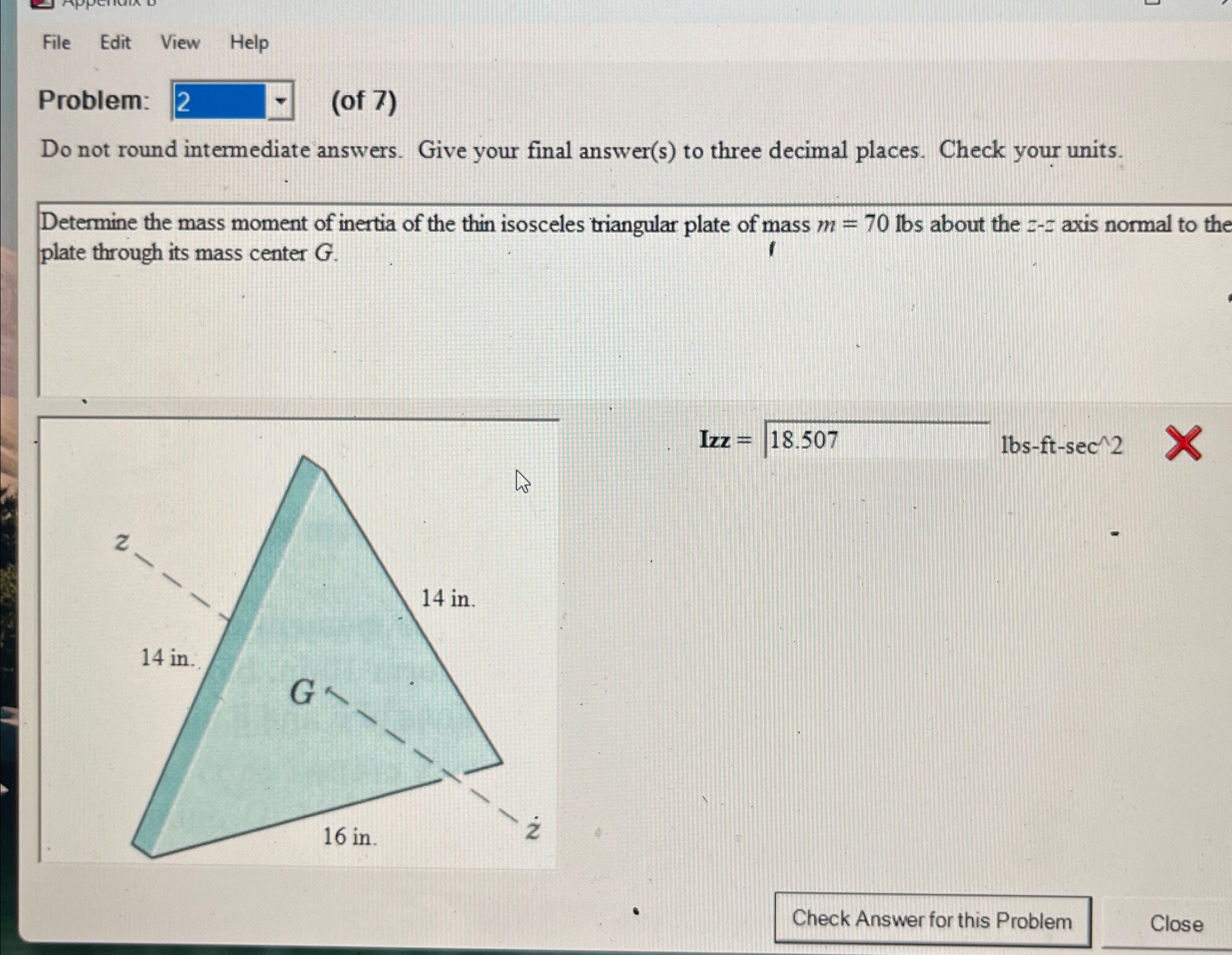 Solved FileEditViewHelpProblem: (of 7)Do not round | Chegg.com