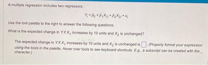 Solved A multiple regression includes two regressors: | Chegg.com