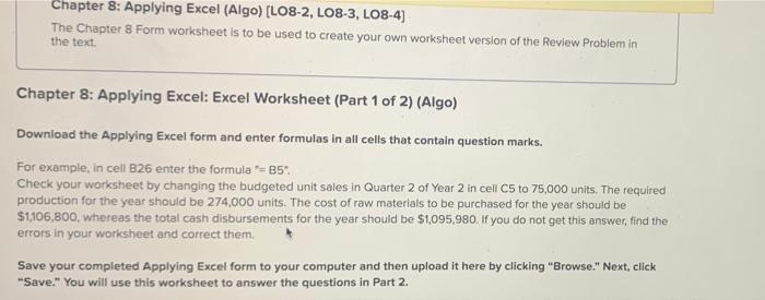 Chapter 8: Applying Excel (Algo) [LO8-2, LO8-3, | Chegg.com