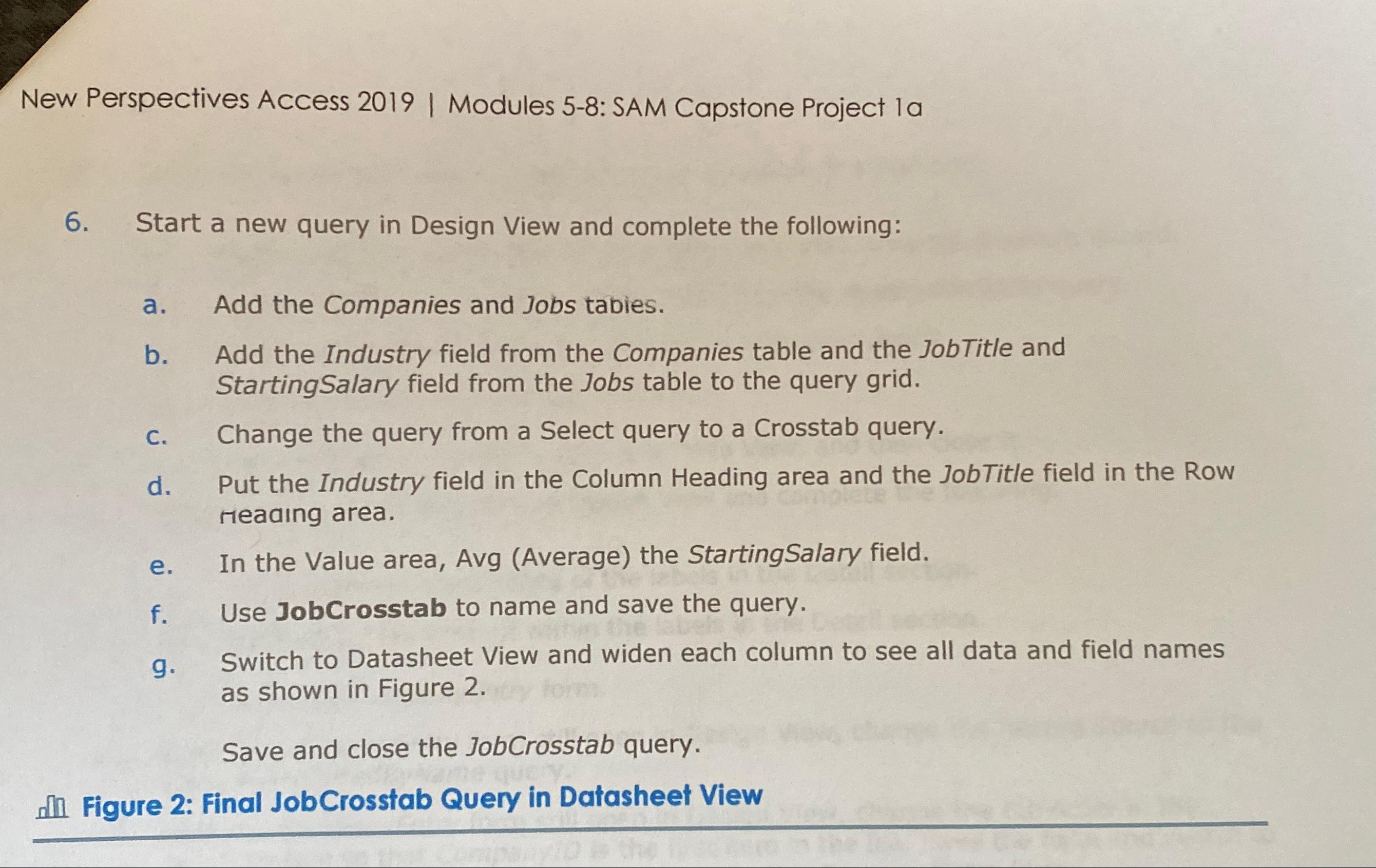 Solved New Perspectives Access 2019 | ﻿Modules 5-8: SAM | Chegg.com