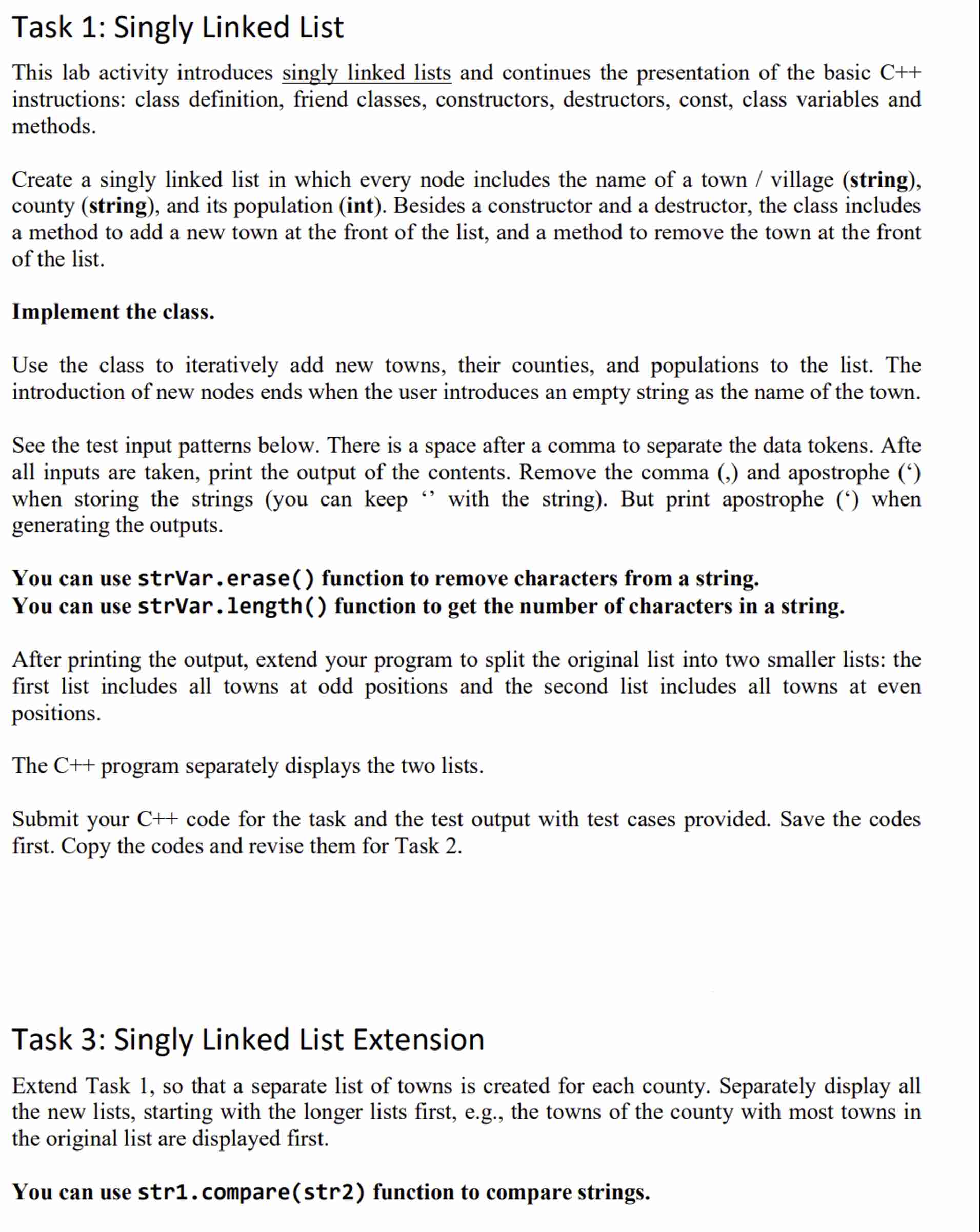 Solved Task 1: Singly Linked ListThis lab activity | Chegg.com Solved Task 1: Singly Linked ListThis lab activity | Chegg.com