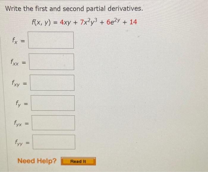 Solved Write the first and second partial derivatives. | Chegg.com