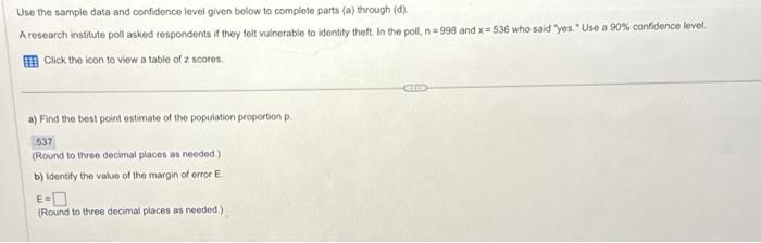 Solved Use the sampie data and confidence level given below | Chegg.com