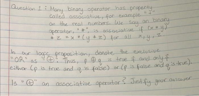 Solved 2. Question 1: Many binary operator hos property.com | Chegg.com