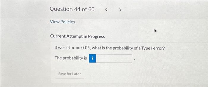 Solved Current Attempt in Progress If we set α=0.05, what is | Chegg.com