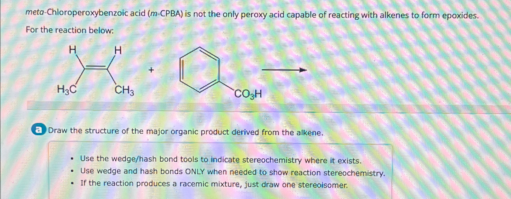 Solved meta-Chloroperoxybenzoic acid ( m-CPBA) is not the | Chegg.com