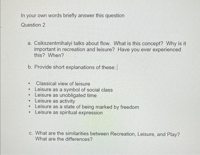 Solved In your own words briefly answer this question | Chegg.com