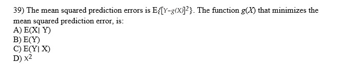 Solved 39) The mean squared prediction errors is | Chegg.com