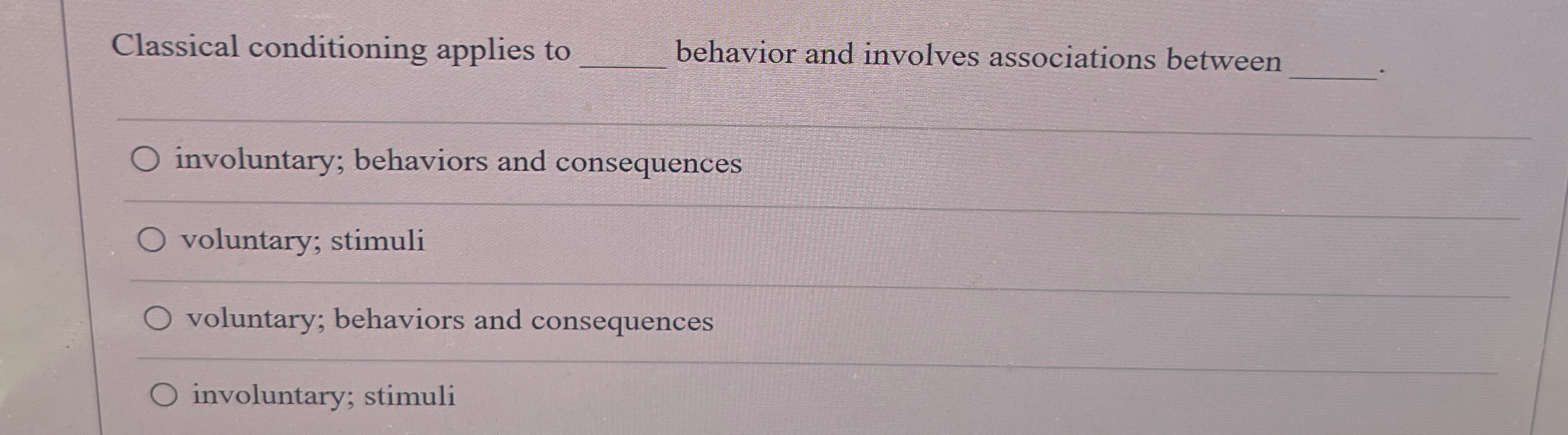 Solved Classical conditioning applies to q, ﻿behavior and | Chegg.com