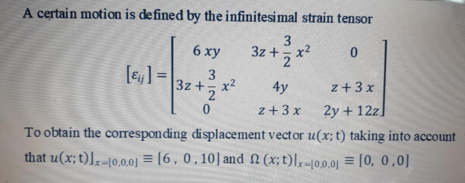 Solved A certain motion is defined by the infinitesimal | Chegg.com
