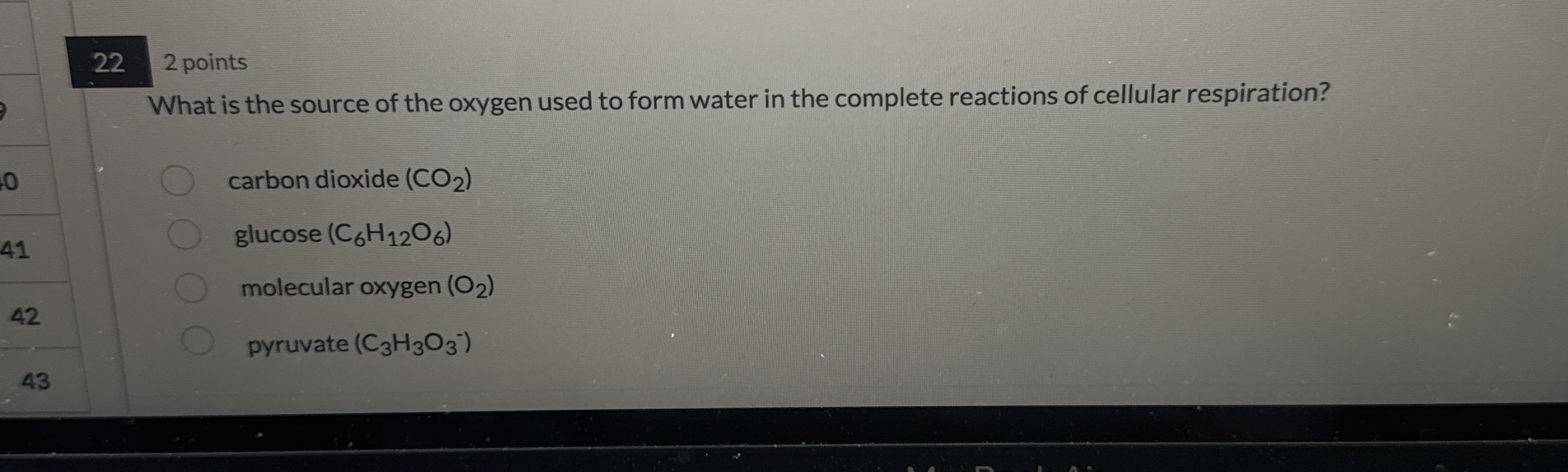 Solved 222 ﻿pointsWhat is the source of the oxygen used to | Chegg.com