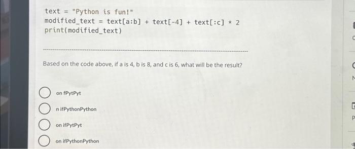 Solved text ( = ) "Python is fun!" modified_text ( | Chegg.com