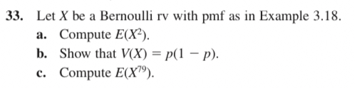 Solved Let x ﻿be a Bernoulli rv with pmf as in Example | Chegg.com