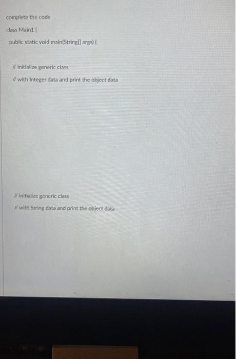 Solved complete the code class Main11 public static void | Chegg.com