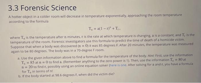 Solved A hotter object in a colder room will decrease in | Chegg.com