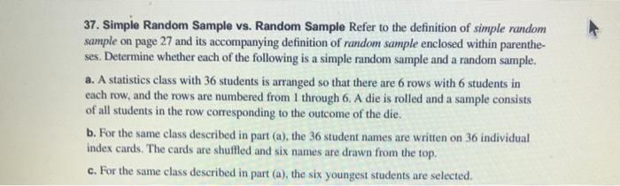 Solved 37. Simple Random Sample vs. Random Sample Refer to | Chegg.com