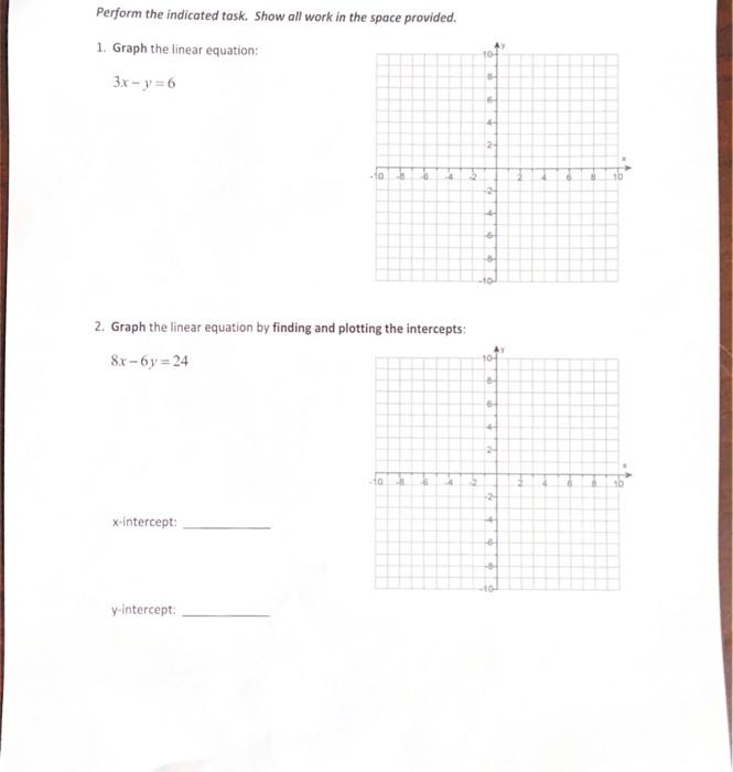 Solved Perform the indicated task. Show all work in the | Chegg.com