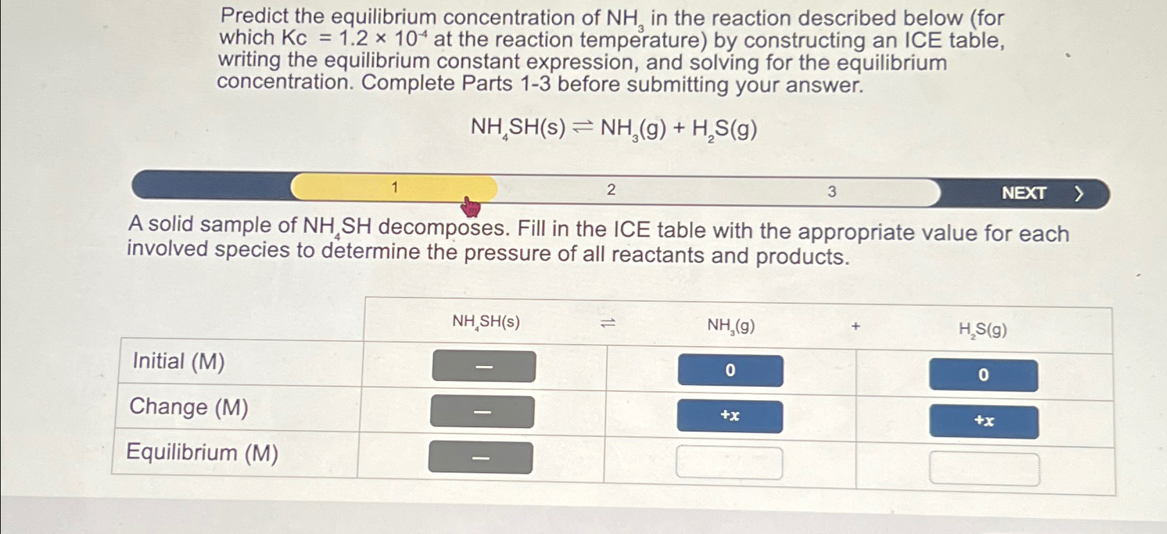 Solved Predict the equilibrium concentration of NH3 ﻿in the | Chegg.com