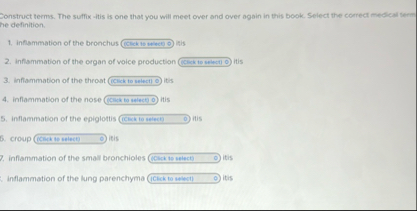 Solved Construct terms. The suffix -itis is one that you | Chegg.com