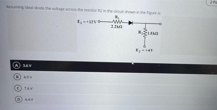 Solved 2 Pa Assuming ideal diode the voltage across the | Chegg.com