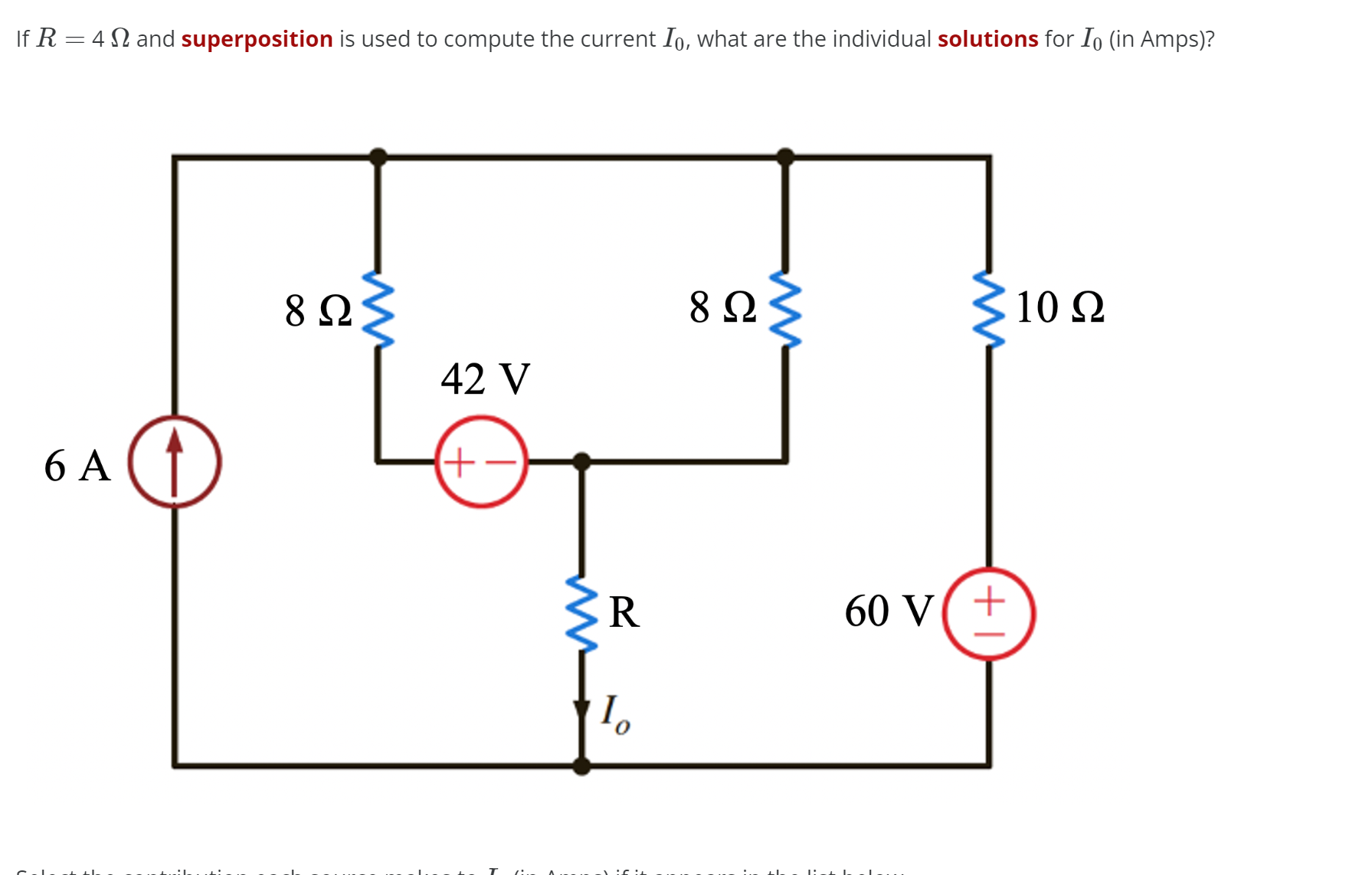 Solved If R=4Ωand ﻿superposition is ﻿used to ﻿compute the | Chegg.com