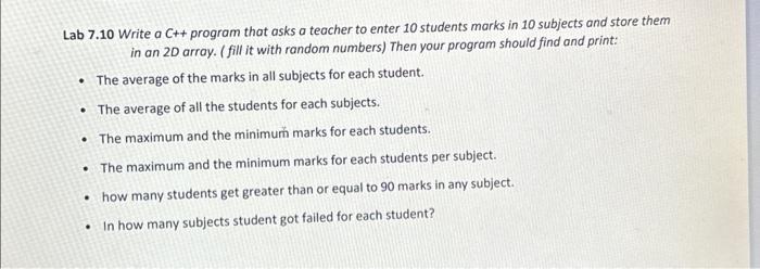 Solved Lab 7.10 Write a C++ program that asks a teacher to | Chegg.com
