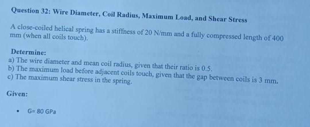 Solved Question 32: Wire Diameter, Coil Radius, Maximum | Chegg.com