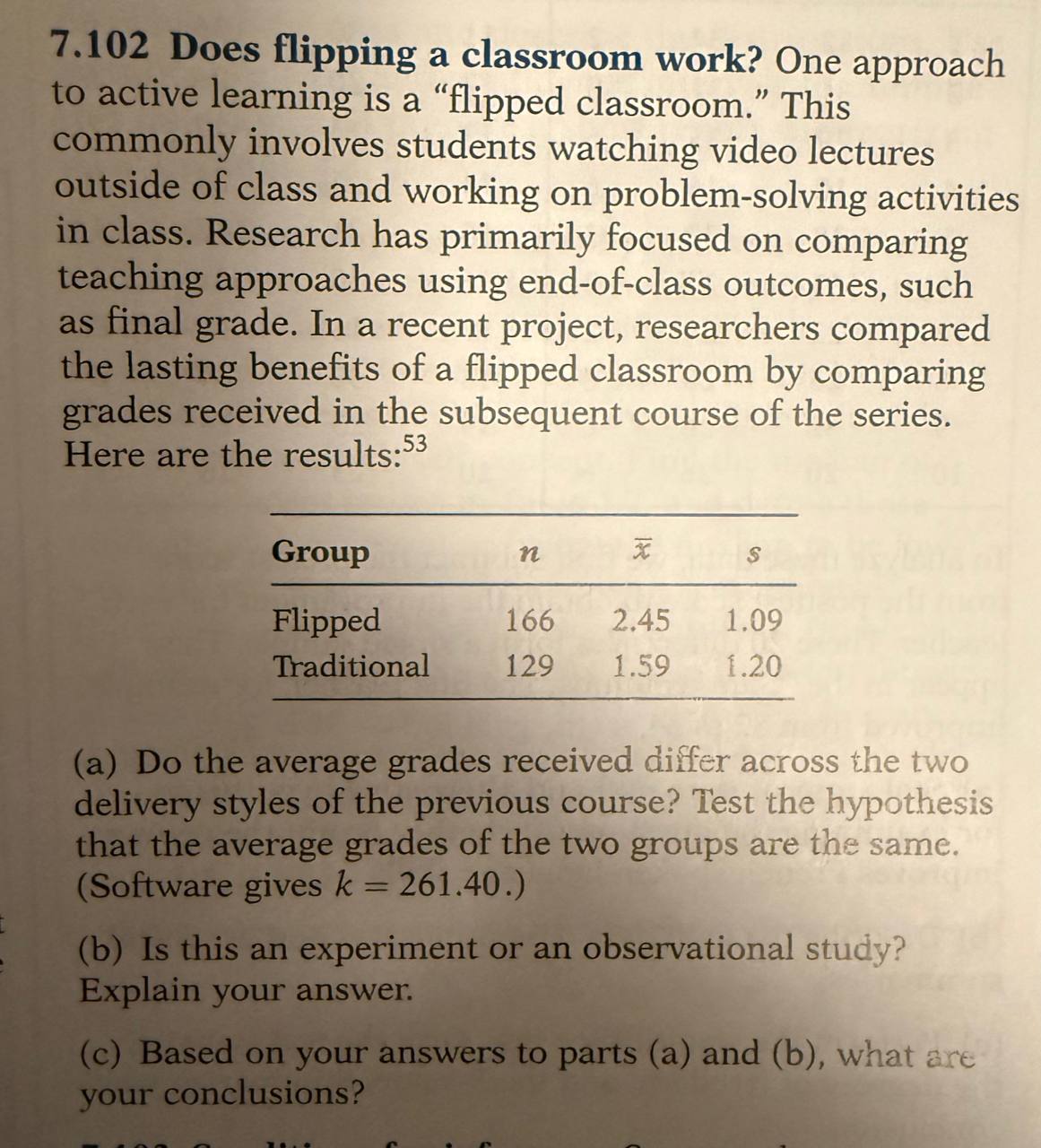 Solved 7.102 ﻿Does flipping a classroom work? One approach | Chegg.com