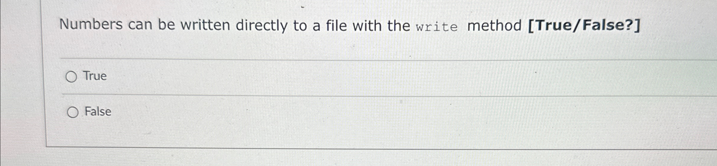 Solved Numbers can be written directly to a file with the | Chegg.com