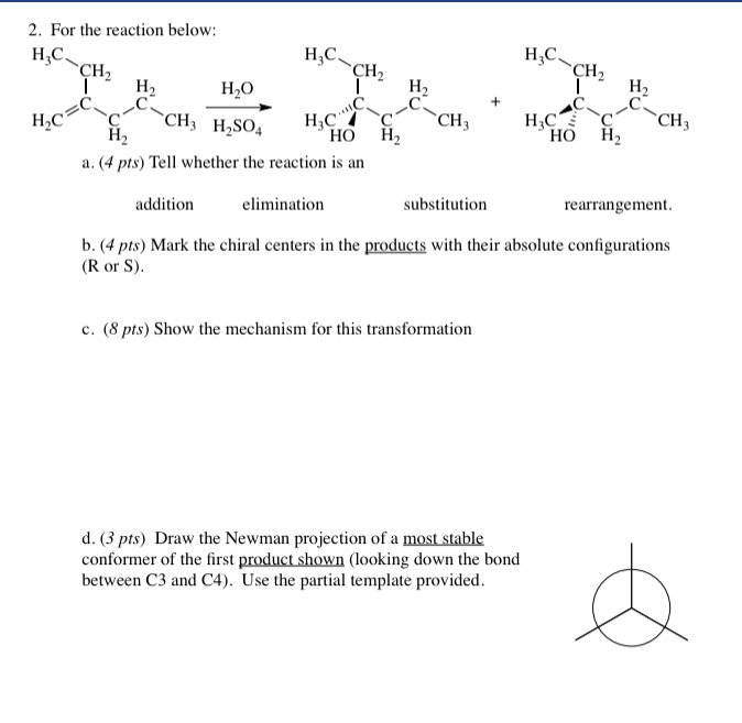 Solved 2. For the reaction below: H.C-CH2 H2 HC-CH2 H2 не | Chegg.com