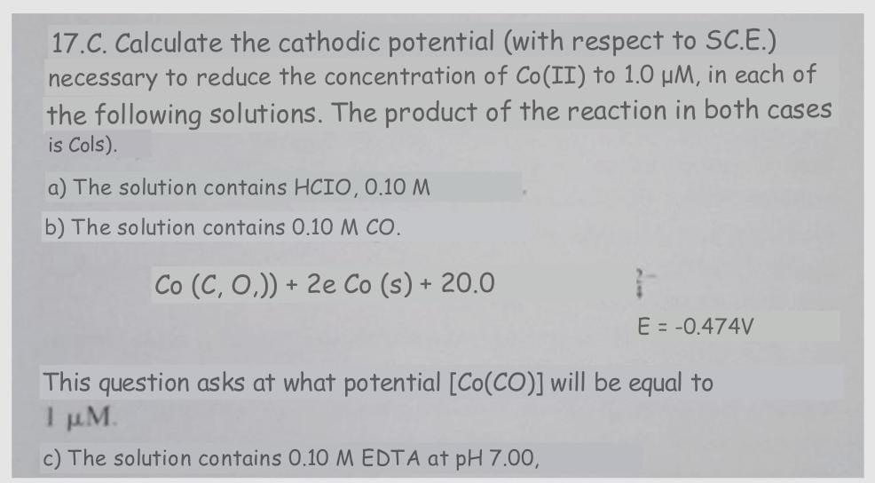 17.C. Calculate the cathodic potential (with respect | Chegg.com