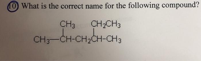 Solved Name all of the following structures. A) CH3-CH-CH2Br | Chegg.com