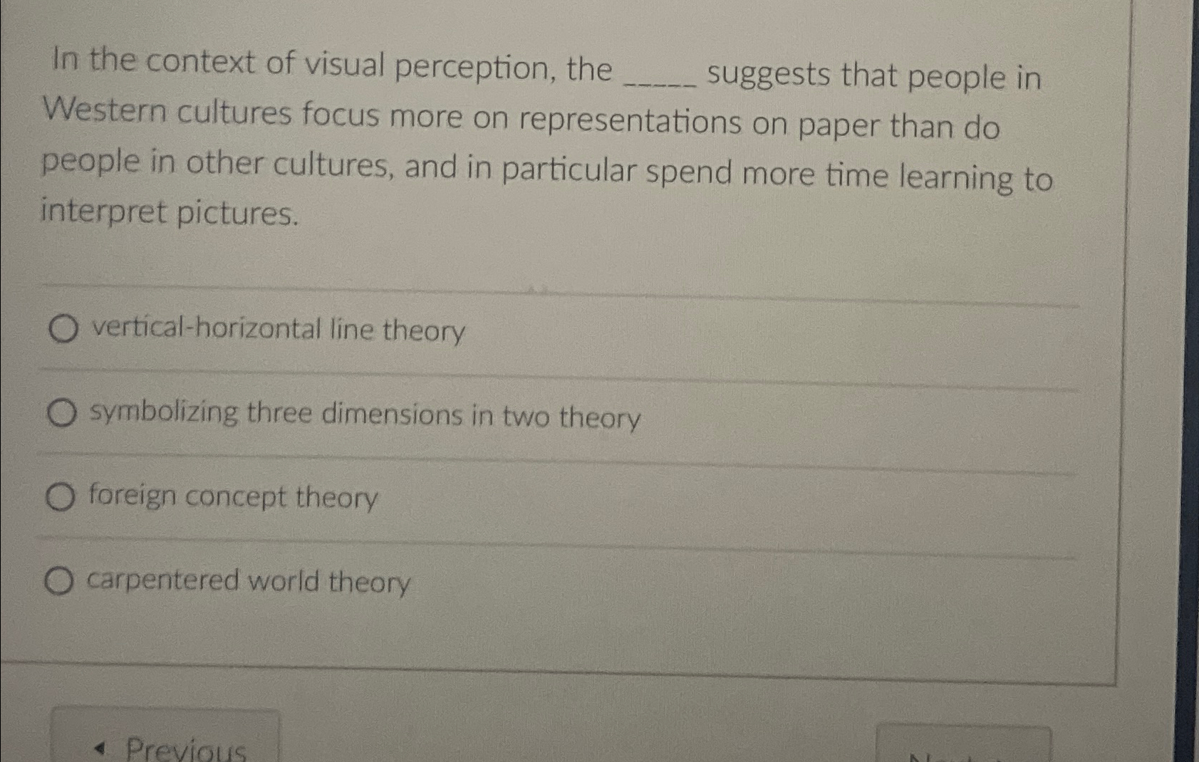 Solved In the context of visual perception, the suggests | Chegg.com