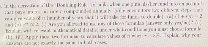 Solved In the derivation of the "Doubling Rule" formula when | Chegg.com