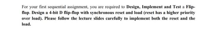 Solved For your first sequential assignment, you are | Chegg.com