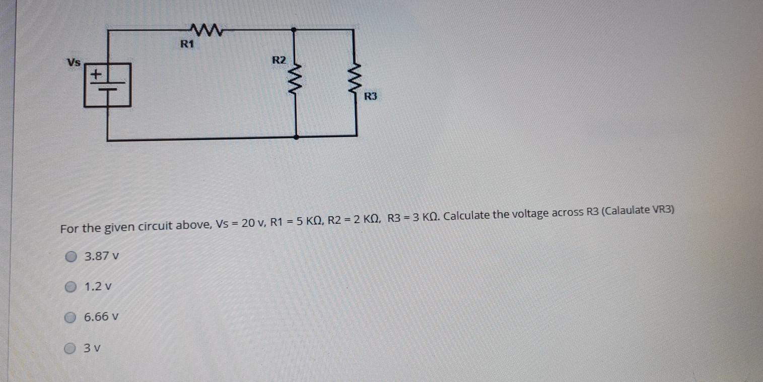 Solved R1 Vs R2 + W W R3 For the given circuit above, Vs = | Chegg.com