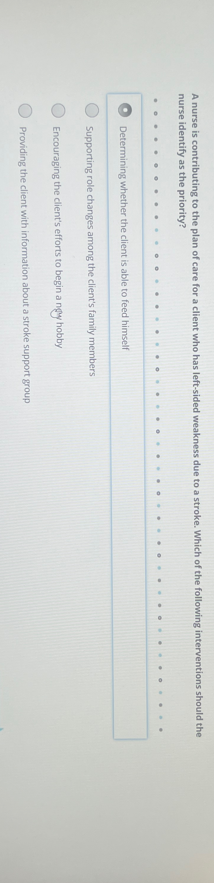 Solved A nurse is contributing to the plan of care for a | Chegg.com