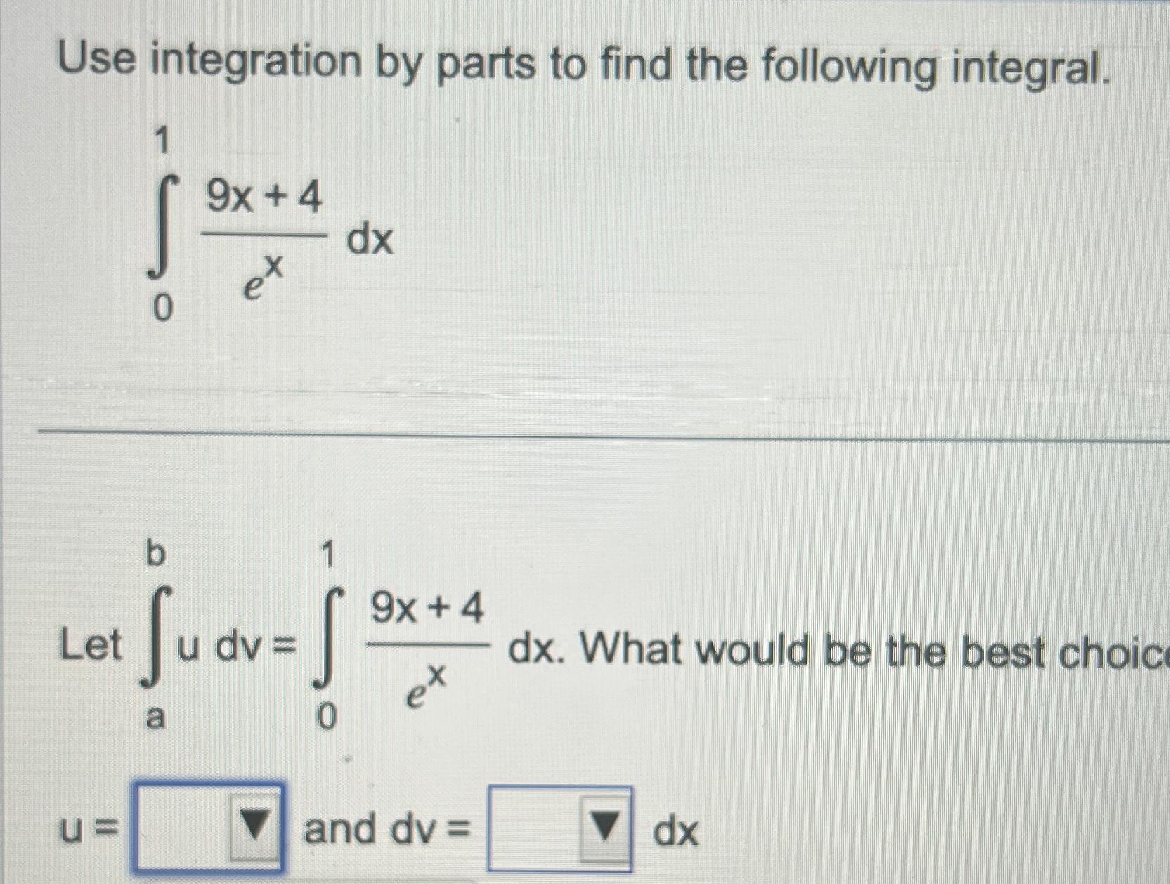 Solved Use integration by parts to find the following | Chegg.com