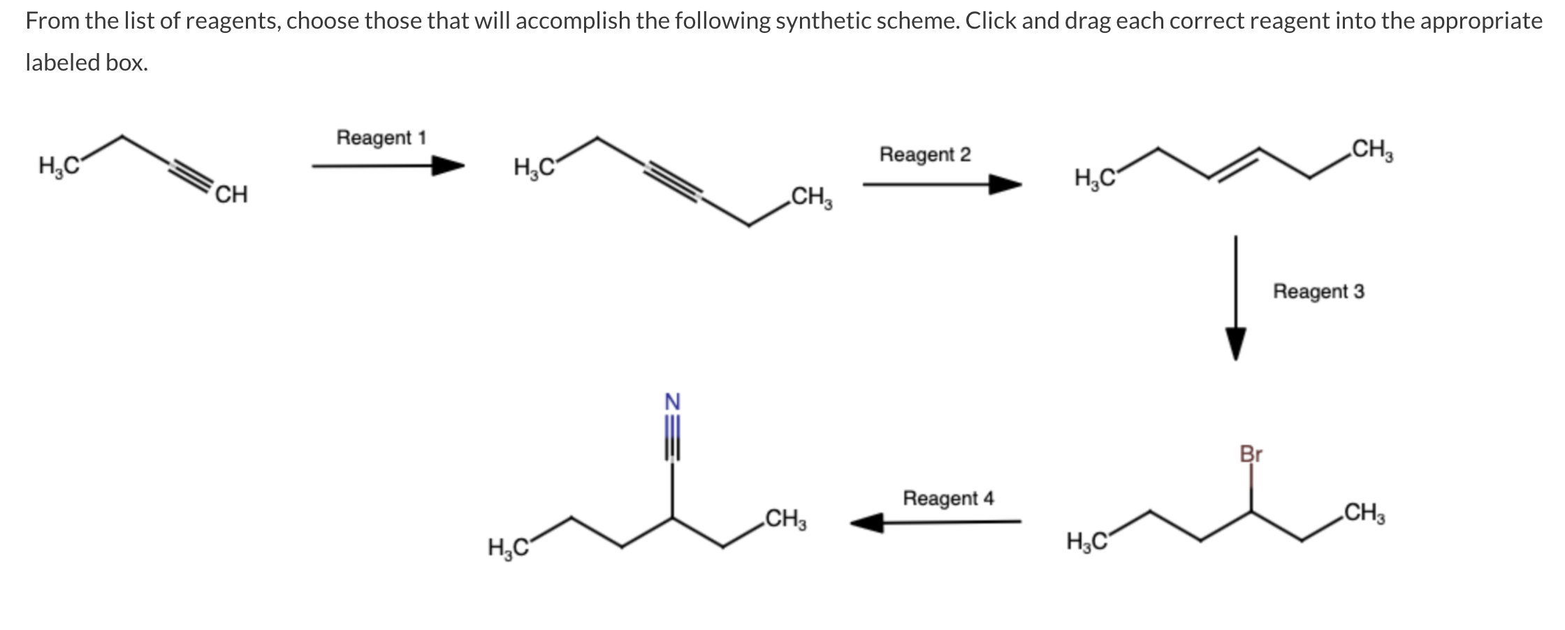 Solved From the list of reagents, choose those that will | Chegg.com