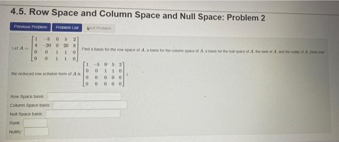 Solved 4.5. Row Space and Column Space and Null Space: | Chegg.com