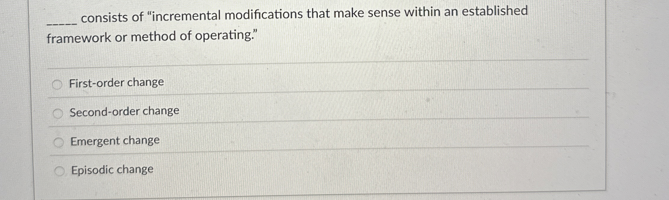 Solved consists of "incremental modifications that make | Chegg.com
