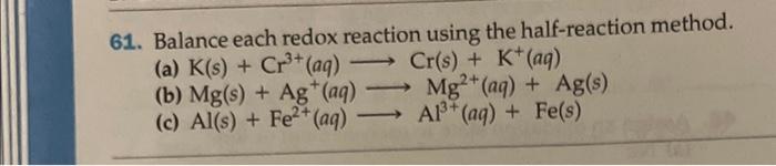 Solved 31. Balance each redox reaction using the | Chegg.com