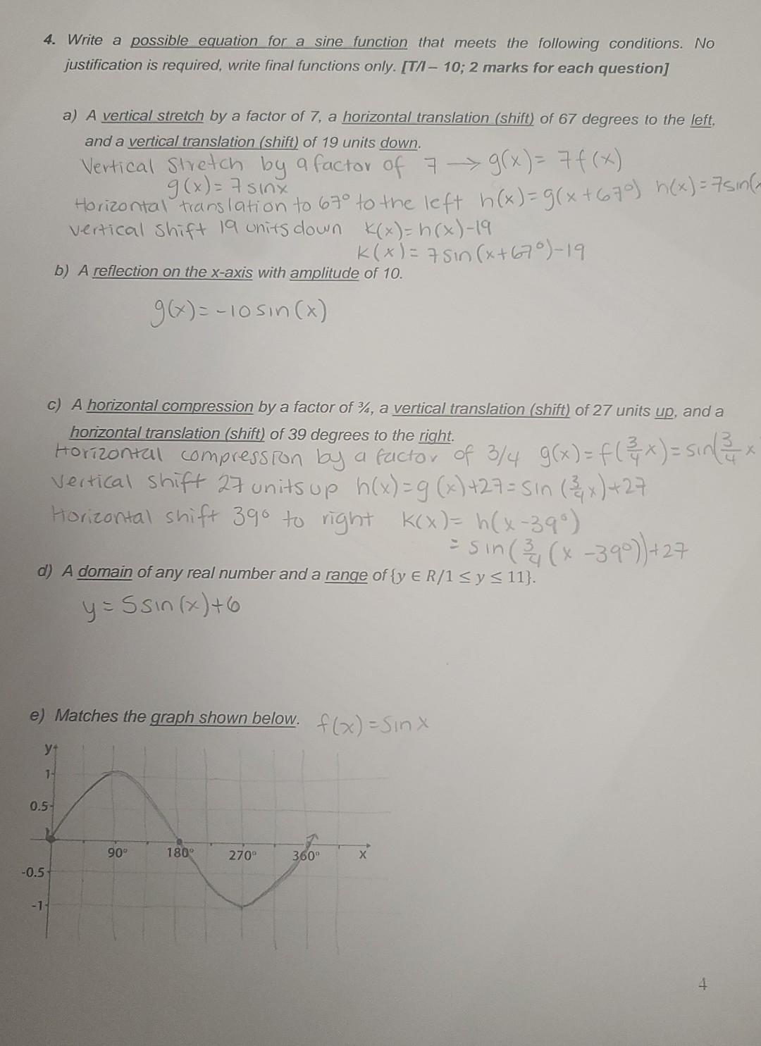 Solved 4. Write a possible equation for a sine function that | Chegg.com