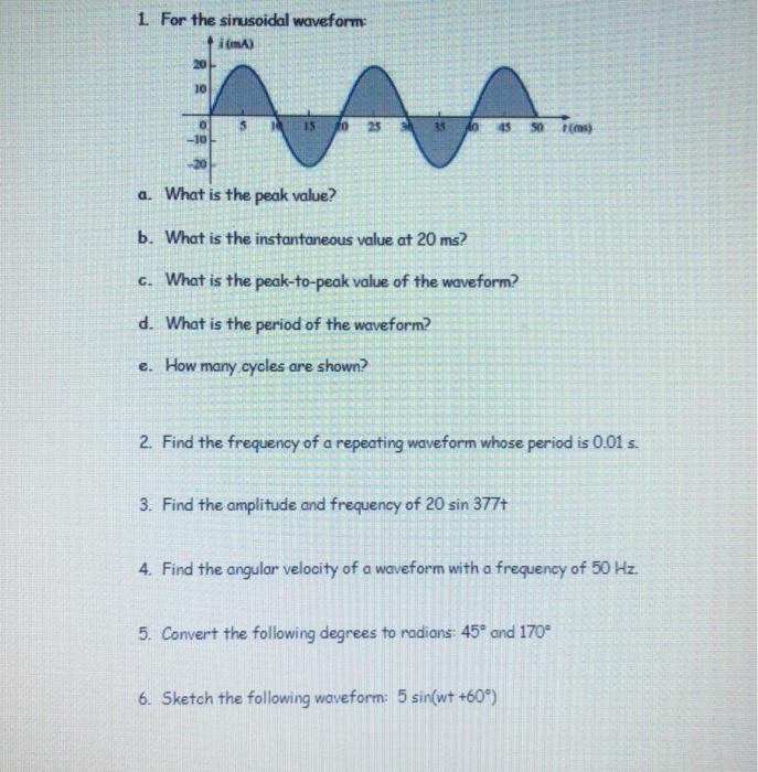 Solved 1 For the sinusoidal waveform: (MA) 20 10 A 15 35 SO | Chegg.com