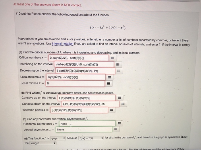 Solved At least one of the answers above is NOT correct. (10 | Chegg.com