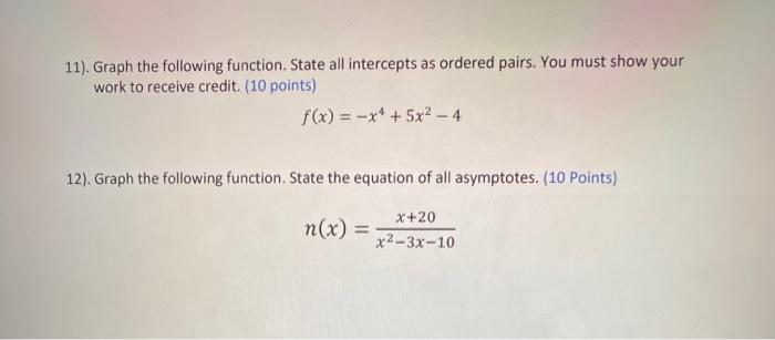 Solved 11). Graph the following function. State all | Chegg.com