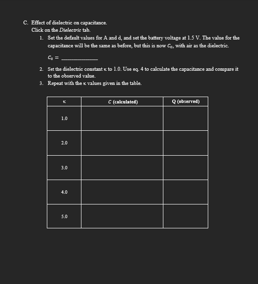 Solved C. ﻿Effect of dielectric on capacitance.Click on the | Chegg.com